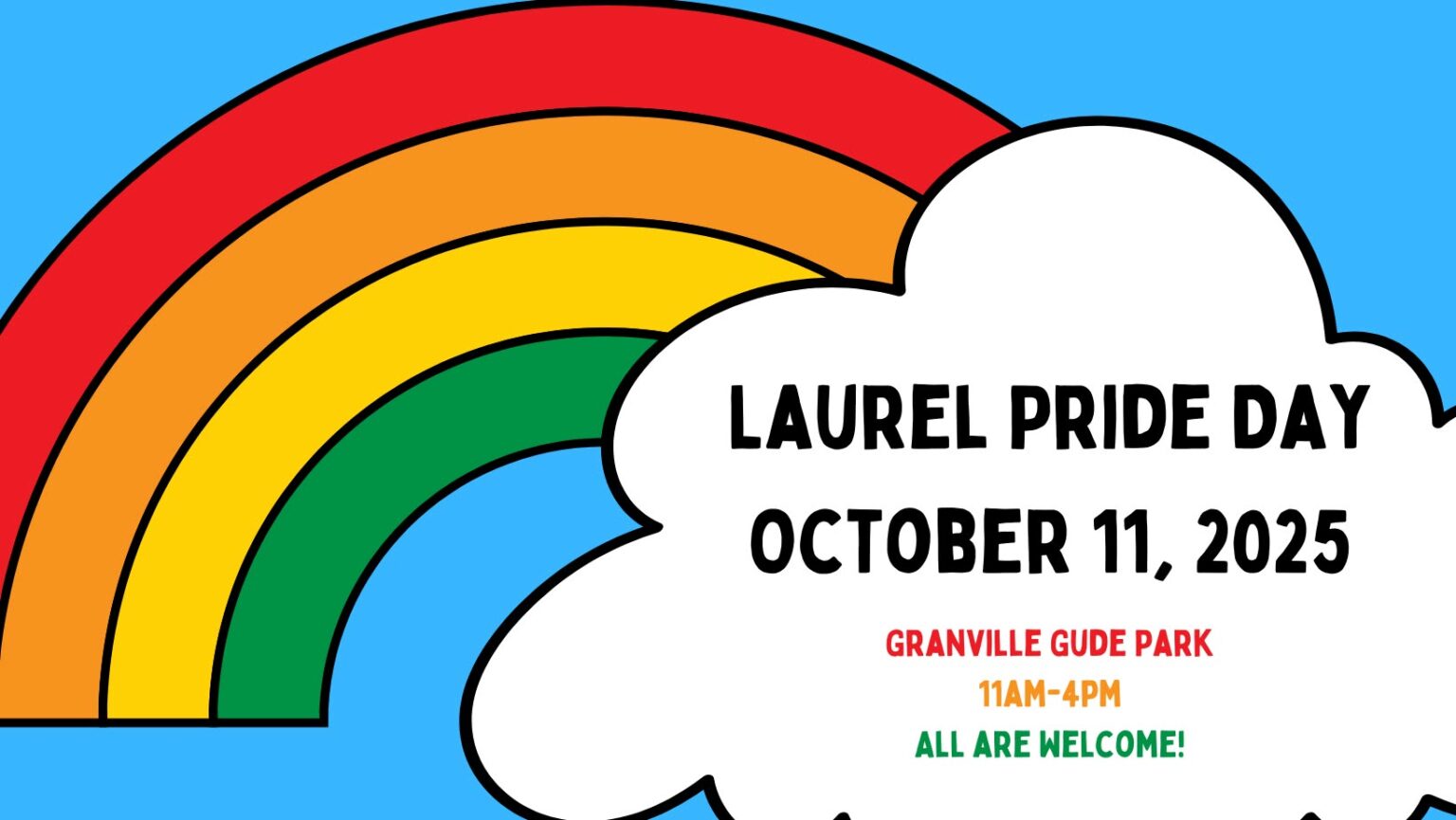 Laurel Pride Day Celebration | Laurel Pride Celebration